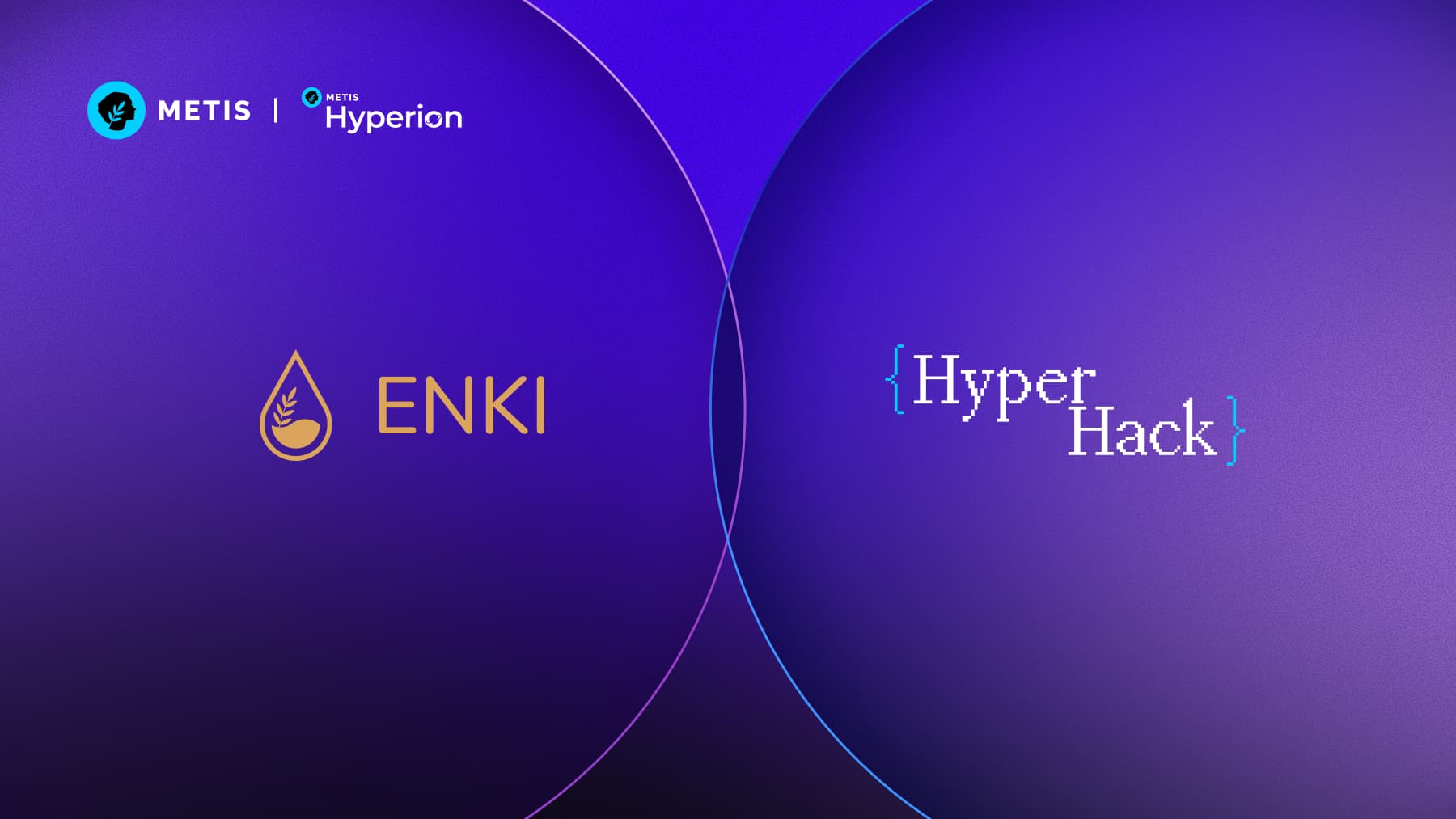 Welcome ENKI Protocol as a HyperHack Community Partner - HyperHack - Metis iDAO Forum